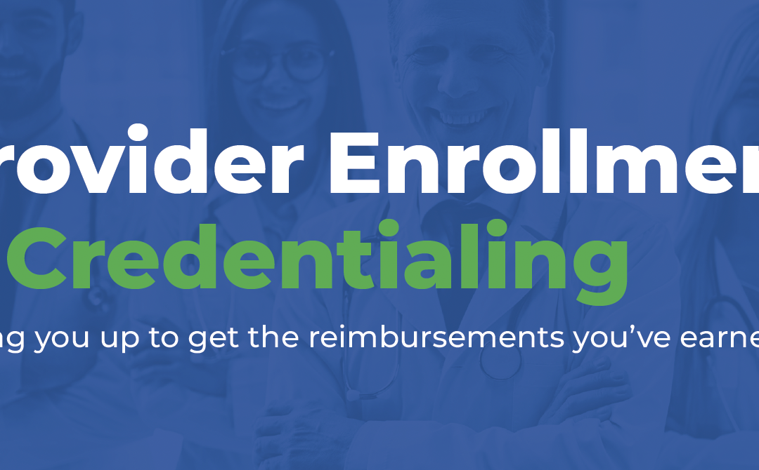 Provider Enrollment and Credentialing • Advantum Health
